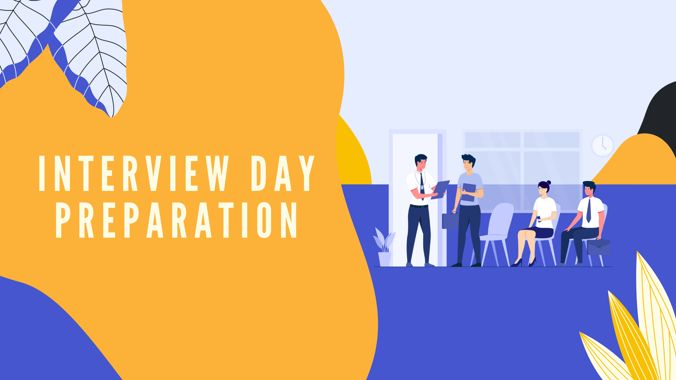 Job Interview Day: Tips For Candidates - CareerHigher